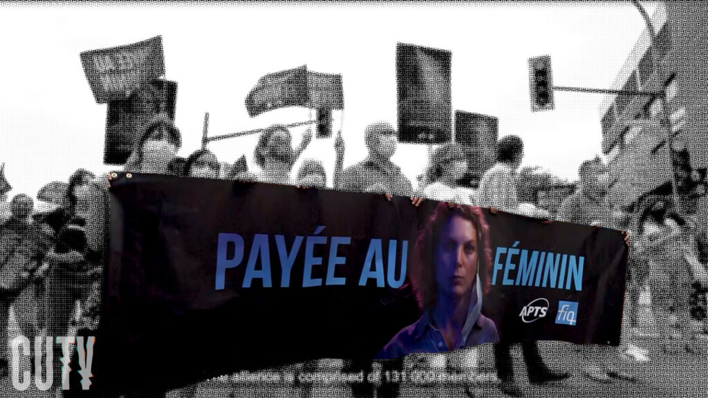 Equal Pay Protest - CUTV Montreal